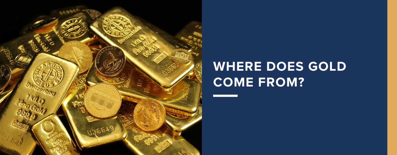 Where Does Gold Come From? - Pinehurst Coins